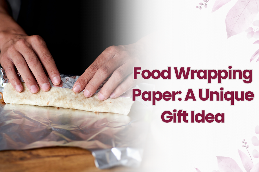 Food Wrapping Paper: A Unique Gift Idea – Beeta Tissue