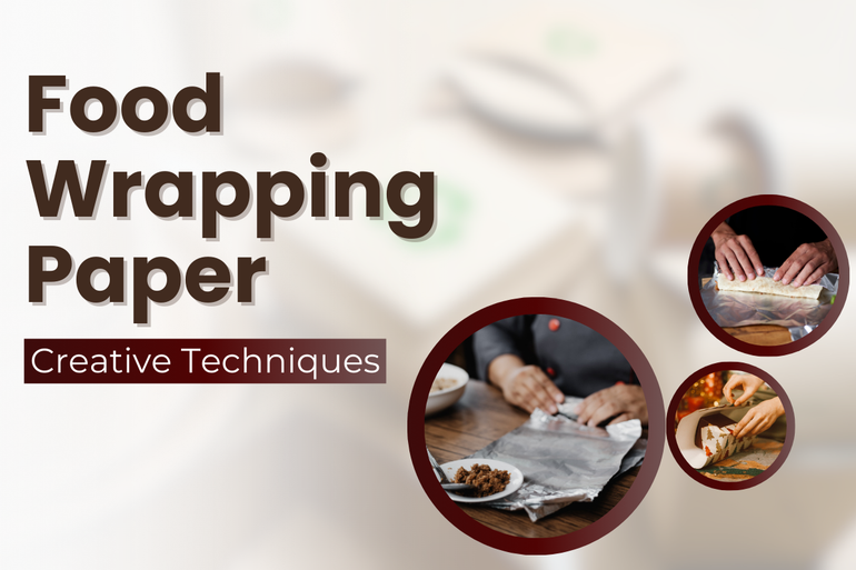 Food Wrapping Paper Creative Techniques – Beeta Tissue